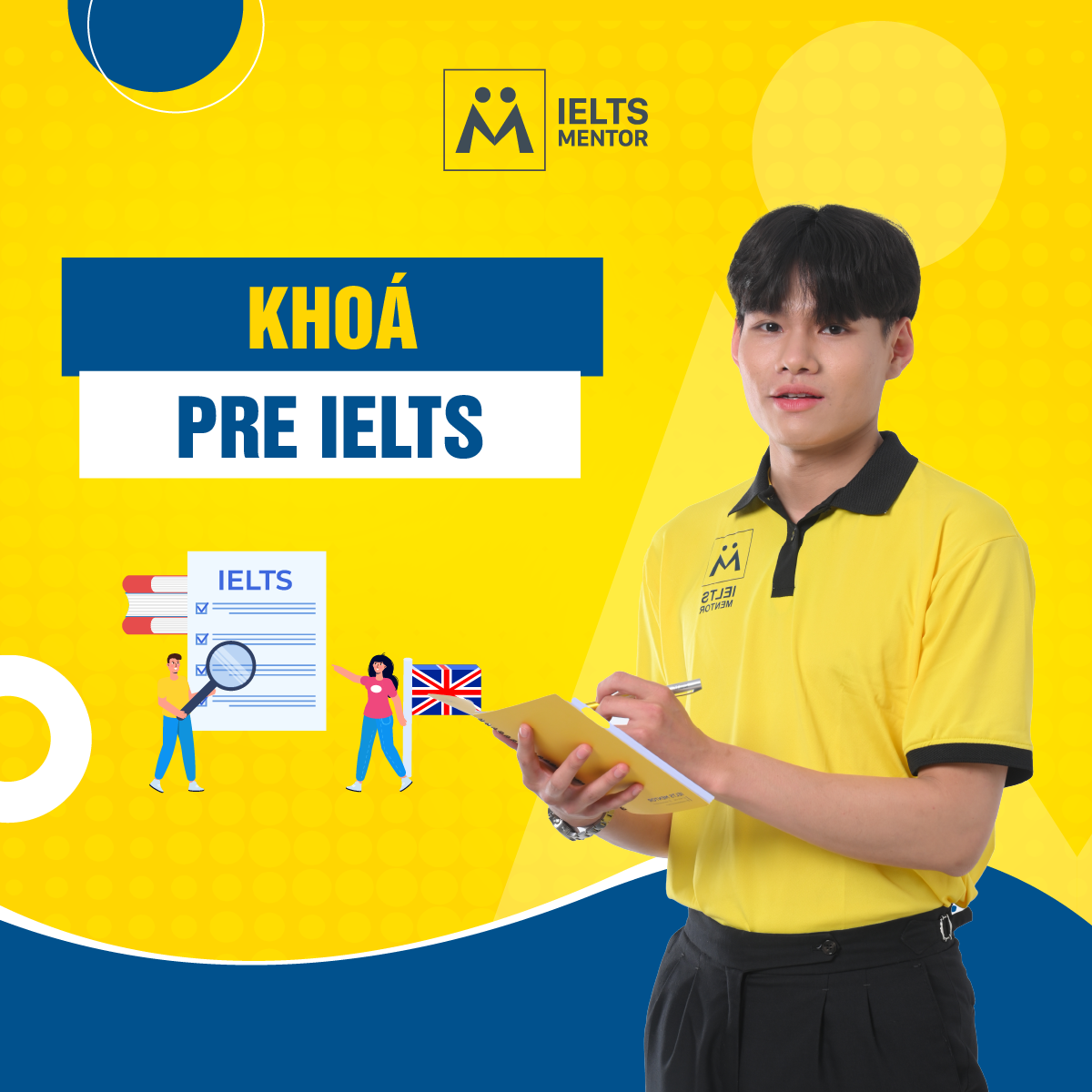 Khóa Pre IELTS: Bước Khởi Đầu Hoàn Hảo